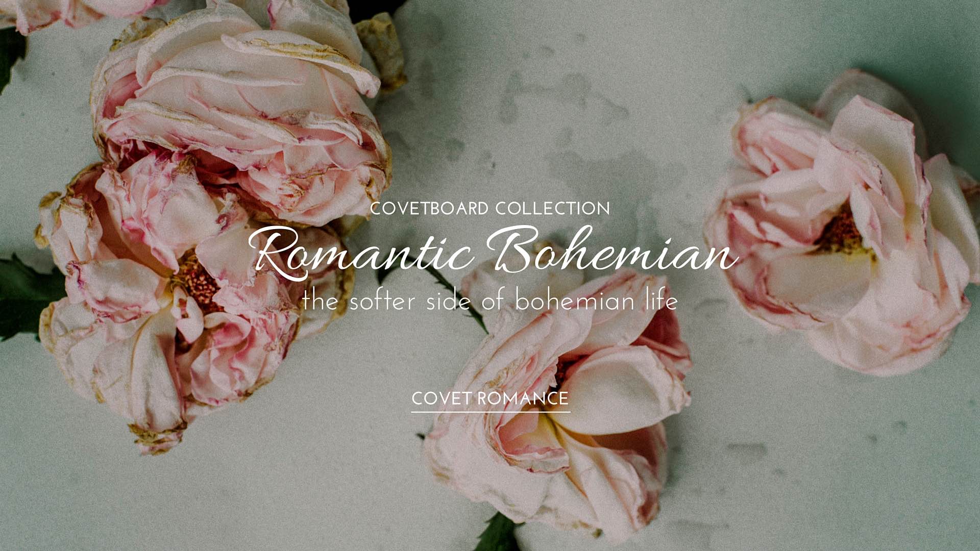 Romantic Bohemian - Covetboard